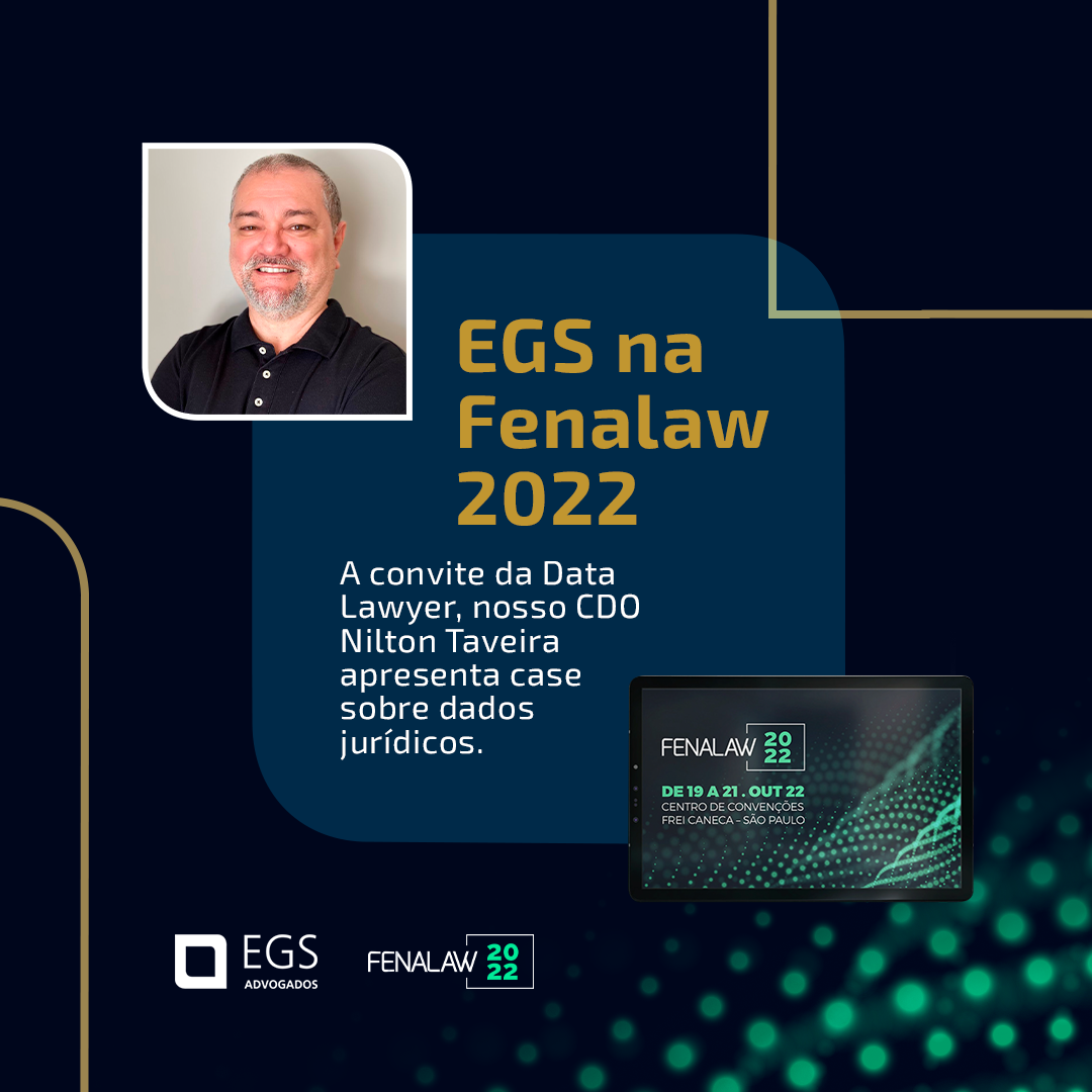 EGS na Fenalaw 2022 - EGS - Espallargas Gonzalez Sampaio Advogados
